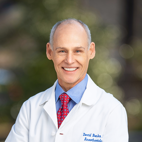 David Banks, M.D. – Dominion Anesthesia Group